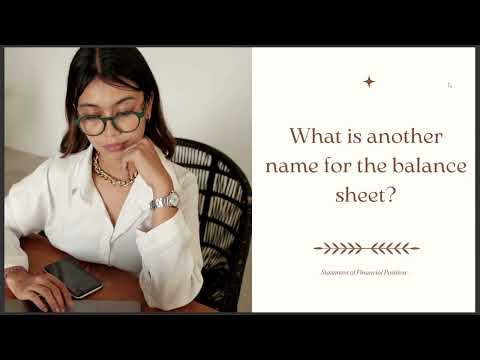 WHAT IS ANOTHER NAME FOR THE BALANCE SHEET
