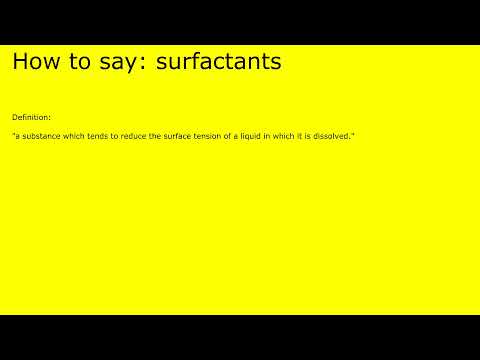 How to pronounce surfactants by british speaker