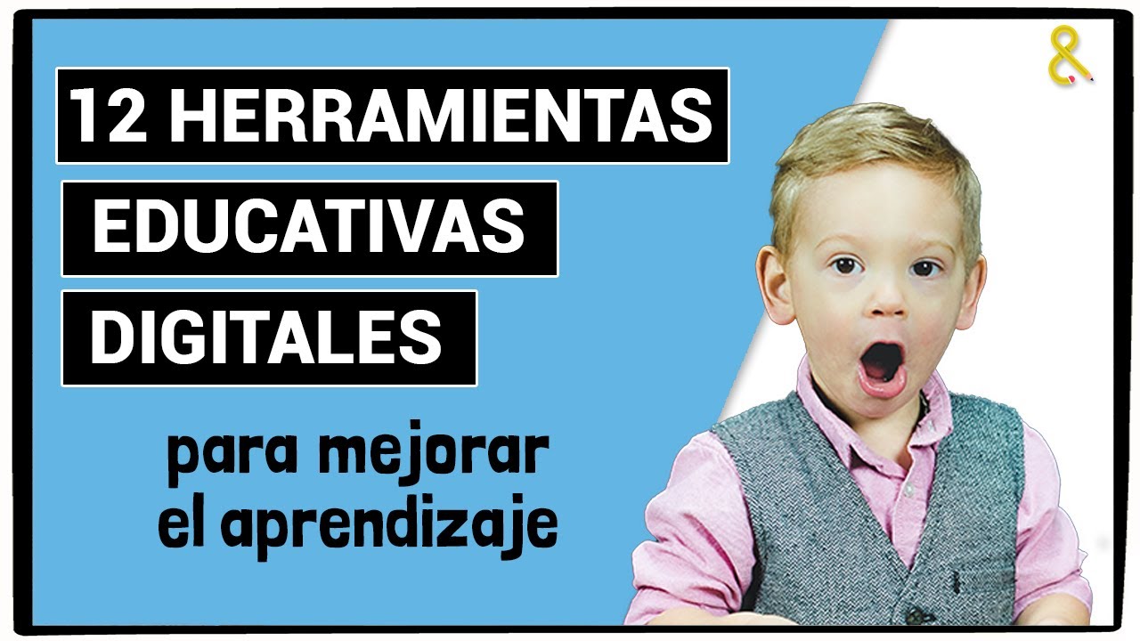 12 herramientas educativas digitales para mejorar el aprendizaje 😀