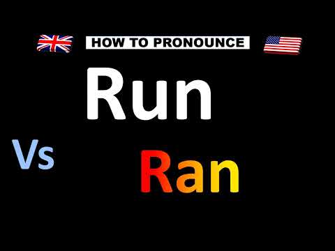 How to Pronounce RUN vs. RAN (correctly!)