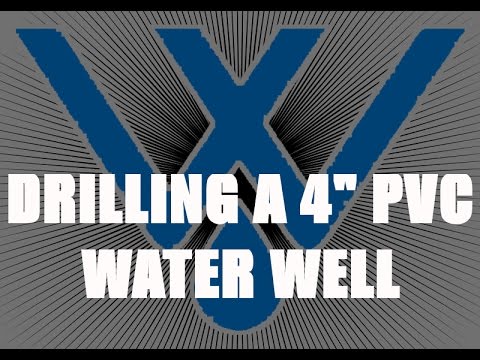 Drilling a 4 inch PVC Residential Water Well