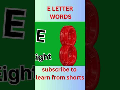 Word That Starts With E | E letter words #learnenglish #educationalvideo #kidslearning #liveexamples