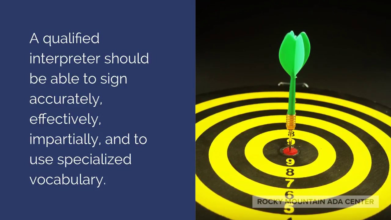 Requirements for qualified sign language interpreters