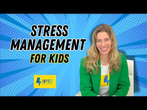 Stress Management with IMPACT Kids Coach | Educational Video for Kids