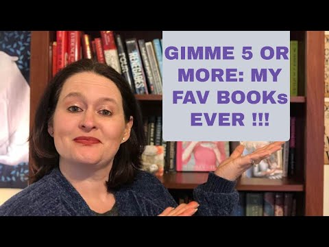GIMME 5 or More: My Favorite Books of All Time 2.0
