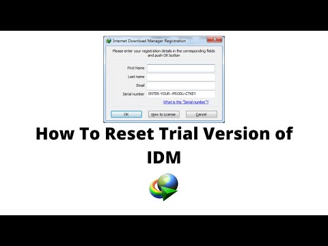 How To Reset Trial Version of IDM Internet Download Manager