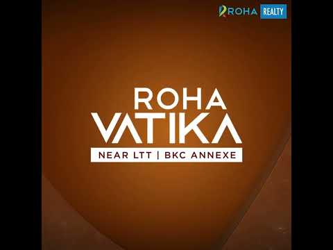 Roha Vatika Mumbai, Kurla East | Price List & Brochure, Floor Plan, Location Map & Reviews