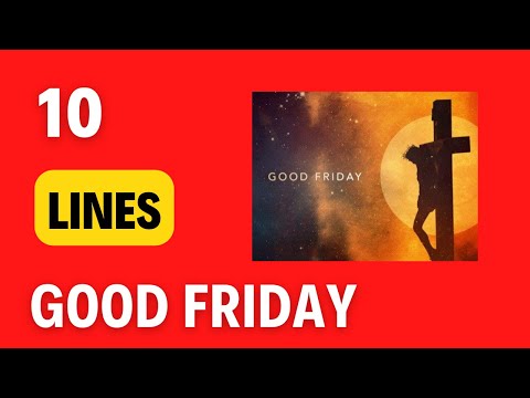 10 lines on Good Friday in English | Why is Good Friday celebrated?