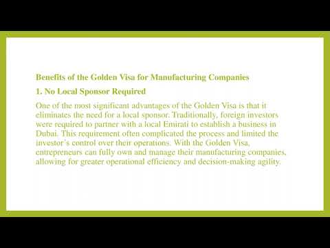 Streamlining Manufacturing Company Formation in Dubai with Golden Visa Services