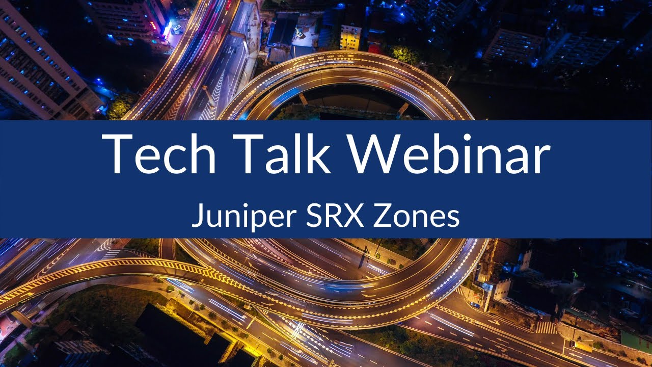 Juniper SRX Zones - Yasmin Lara