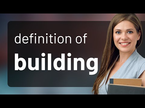 Building — BUILDING definition