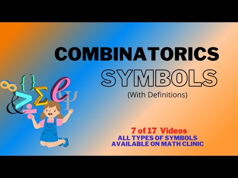 7- Combinatorics Symbols And Their Meanings | Combinatorics Notations | Math Clinic