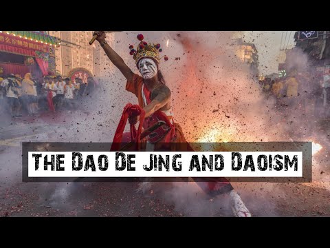 The Dao De Jing and Daoism | In Depth Look Into Its Meaning and Origin