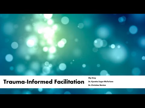 Trauma-Informed Facilitation