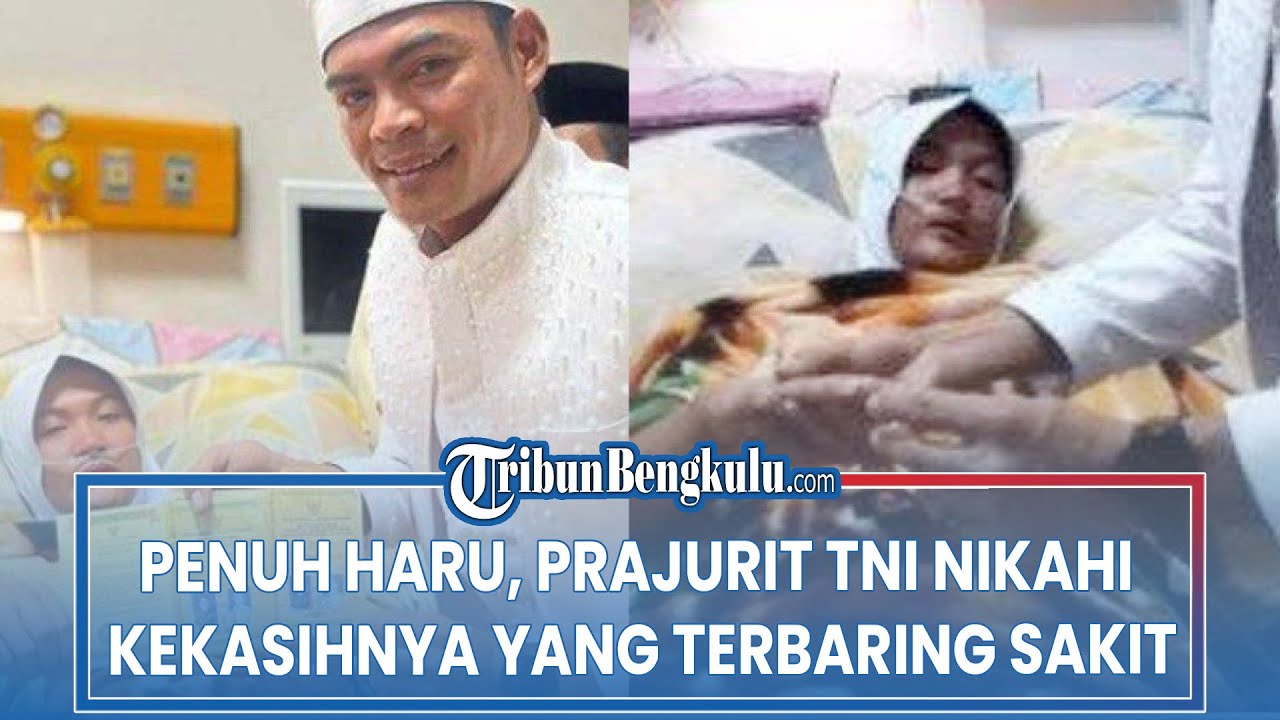 Penuh Haru, Prajurit Tni Nikahi Kekasihnya Yang Terbaring Sakit, Langsungkan Ijab Kabul di Ruang ICU