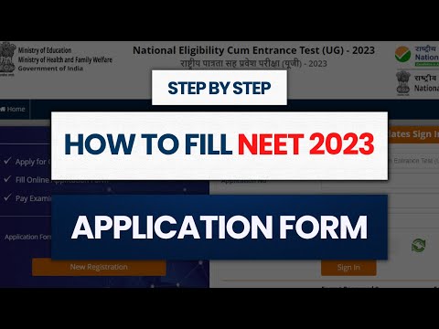 How to fill NEET 2023 Application Form? Video Lecture
