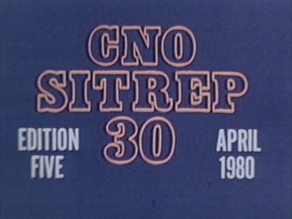 CNO SITREP 30 EDITION 5 (1980)