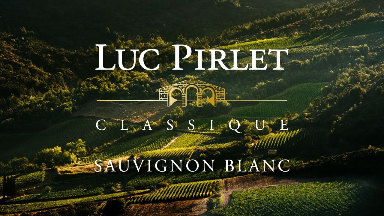 LUC PIRLET CLASSIQUE - SAUVIGNON BLANC