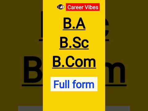 BA ki full form | B.Sc ki full form | B.Sc kya hai | B.Com ki full form | Bcom kya hai #Bsc #bcom