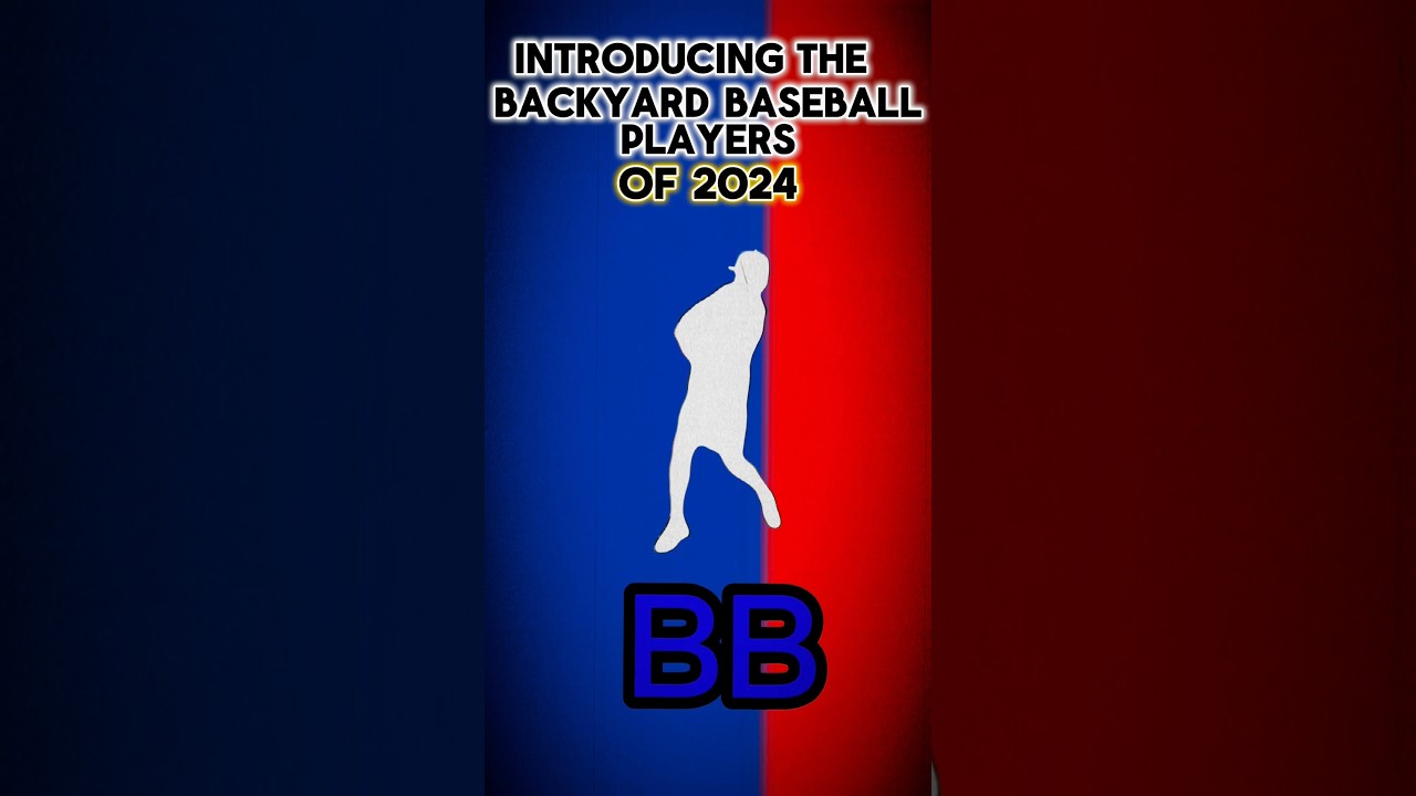 Introducing The Backyard Baseball Players Of 2024