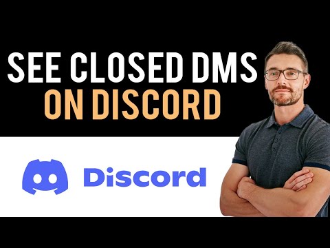 ✅ How to See Closed DMs on Discord (Full Guide)