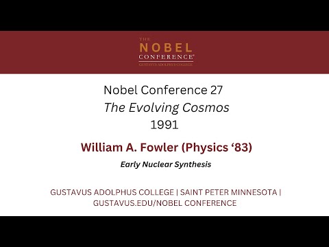 William Fowler - Early Nucleosynthesis in an Inhomogeneous Universe