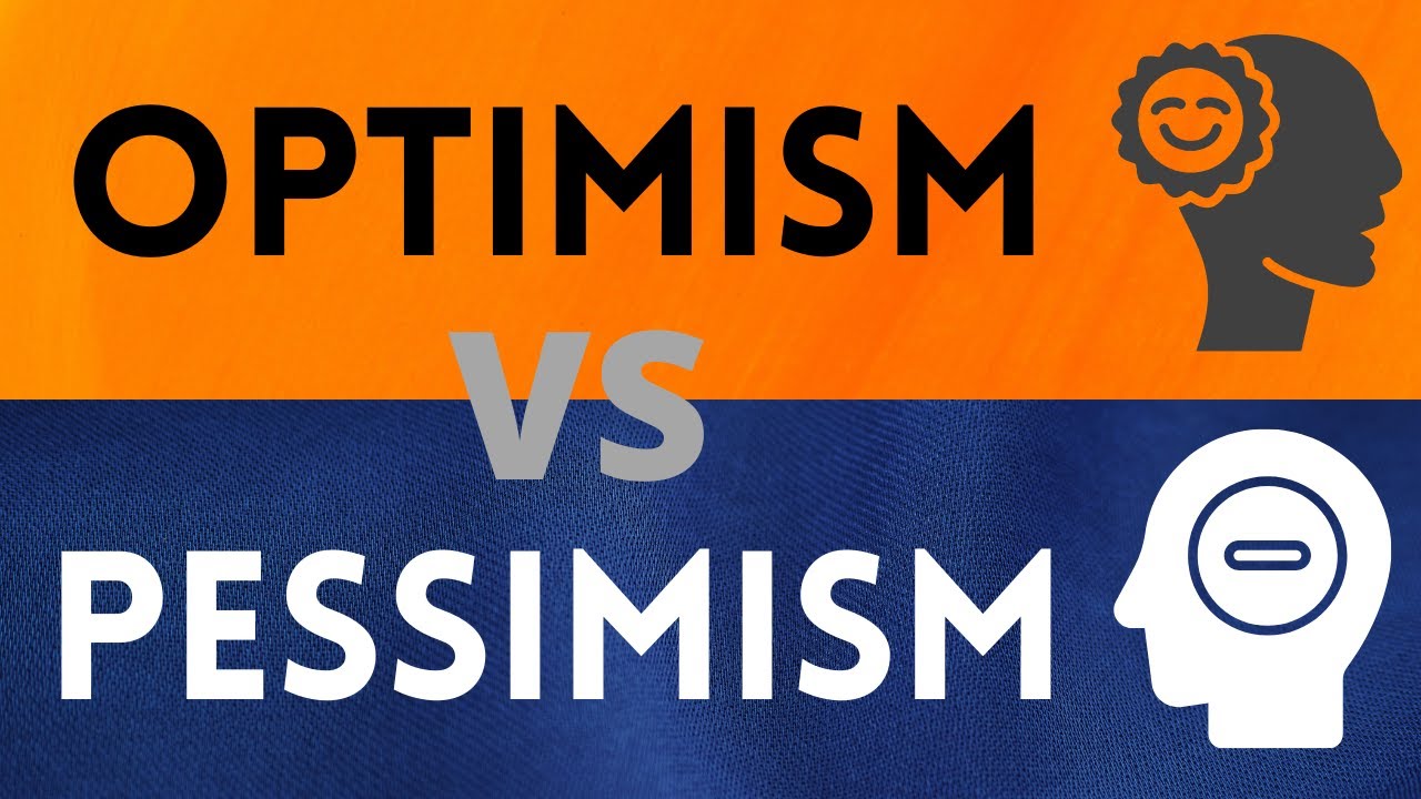 Optimism VS Pessimism | PsychDen