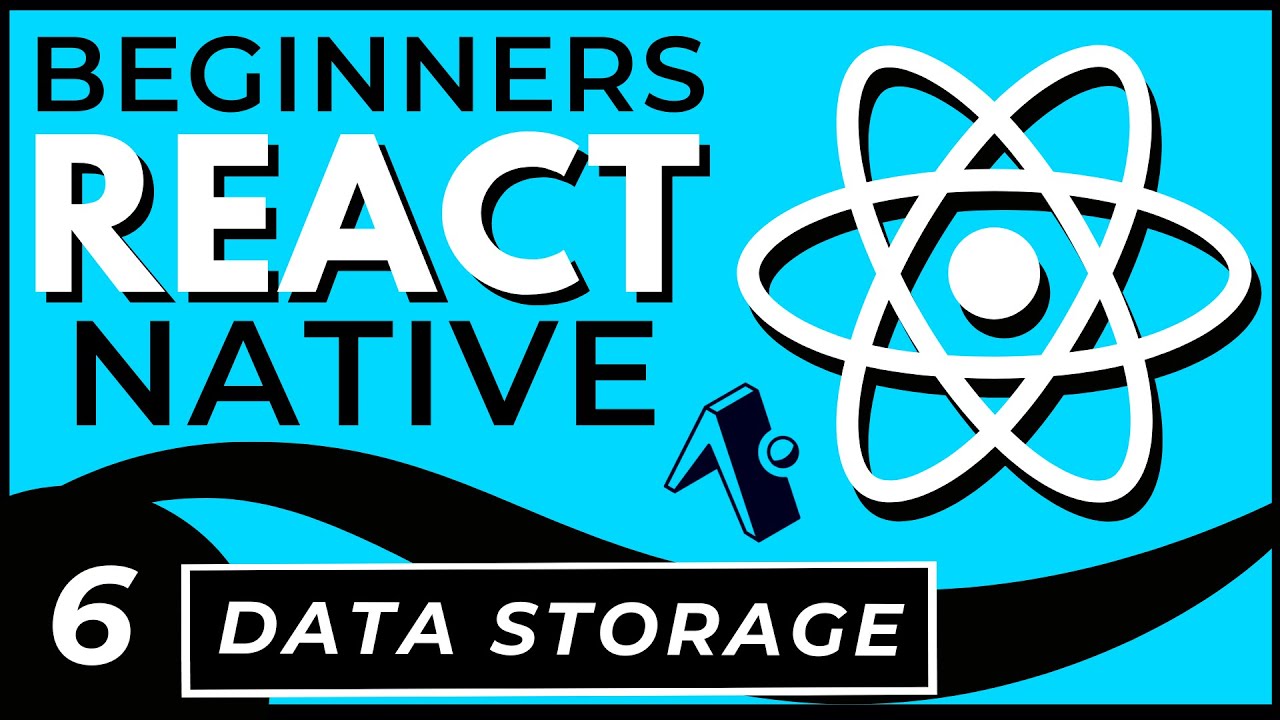 React Native Data Storage, Theme Toggle, Animations & Fonts