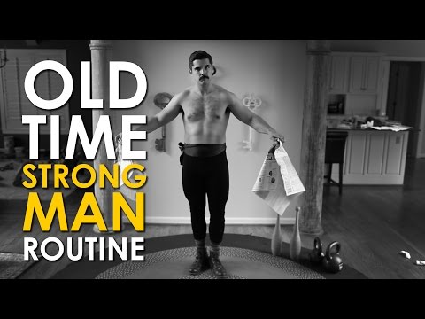Starting Your Day With This Old Time Strongman Workout Will Leave You ...