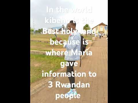 kibeho is best holy land in world