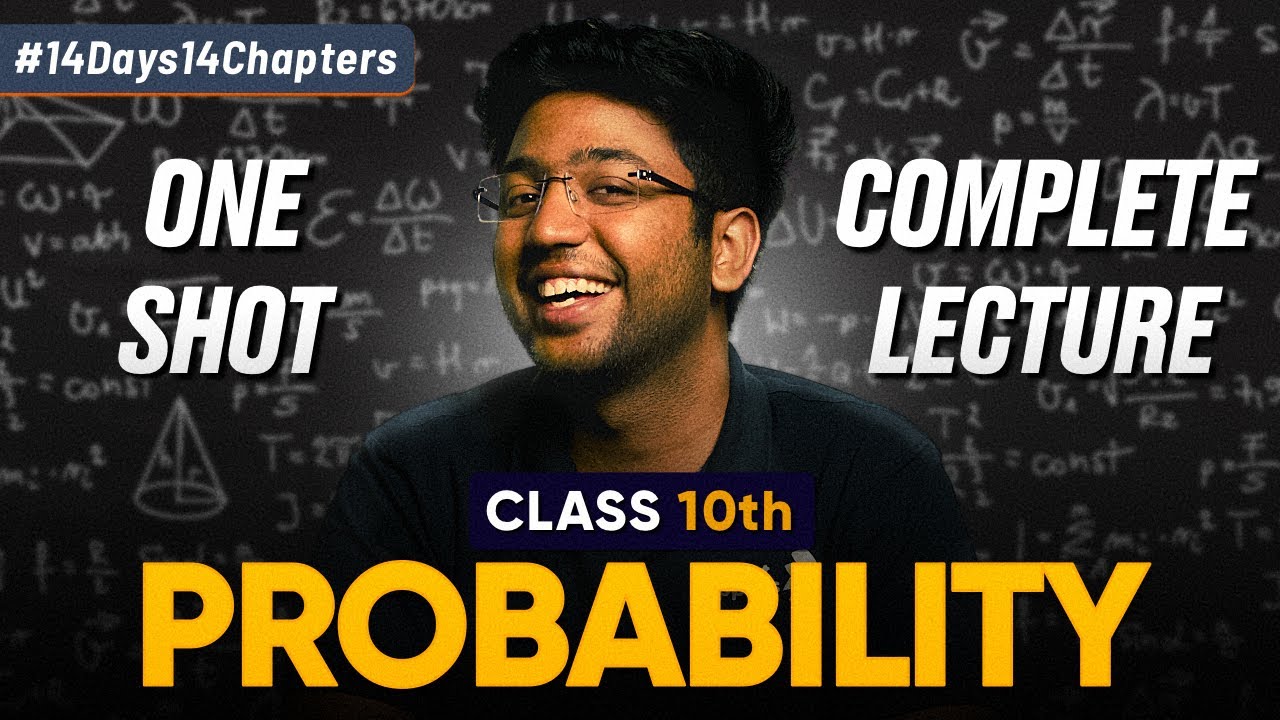 Mastering Probability: A Comprehensive Guide for Class 10 Students | Galaxy.ai