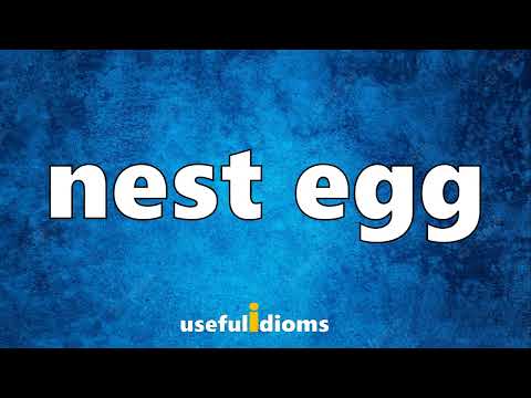 Useful Idioms 226: Nest egg