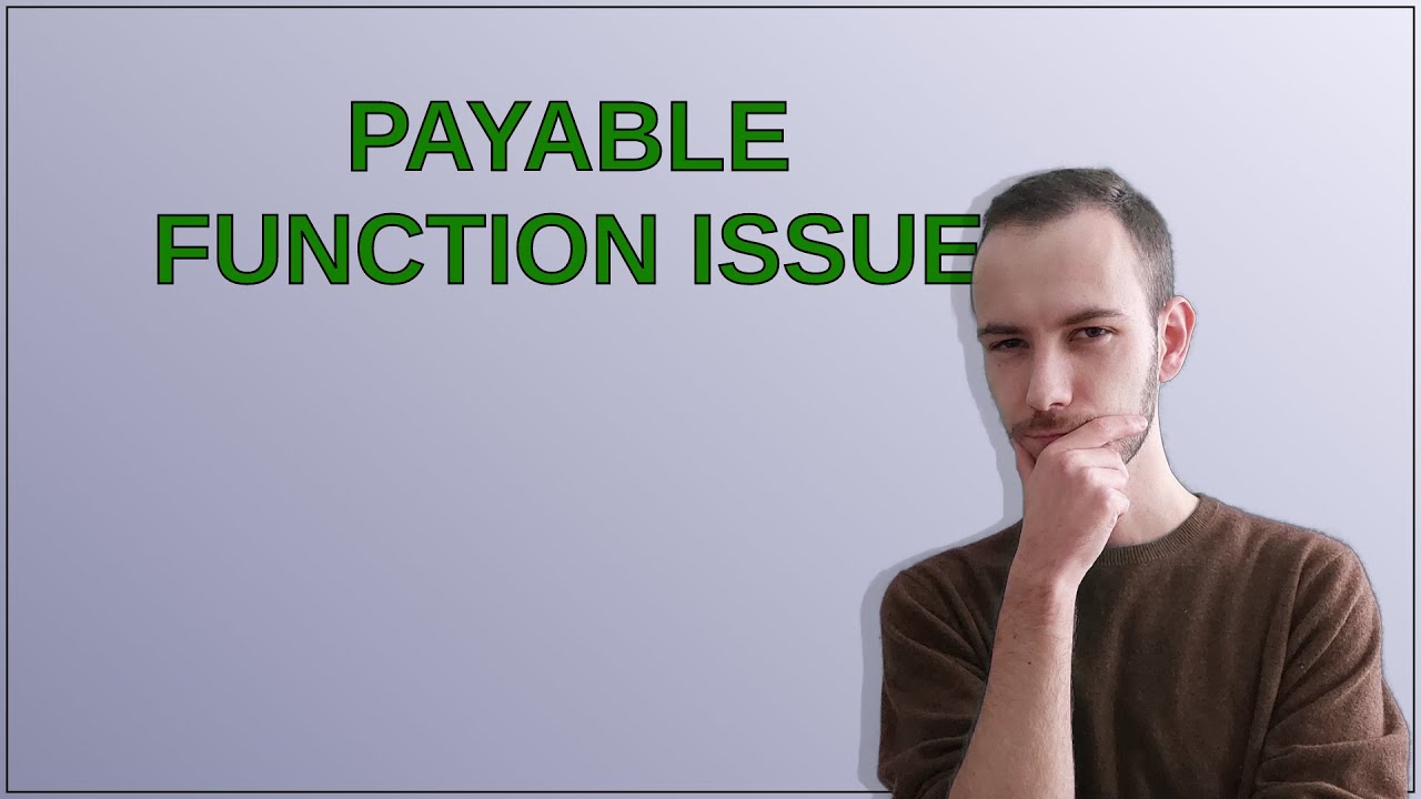Ethereum: Payable function issue