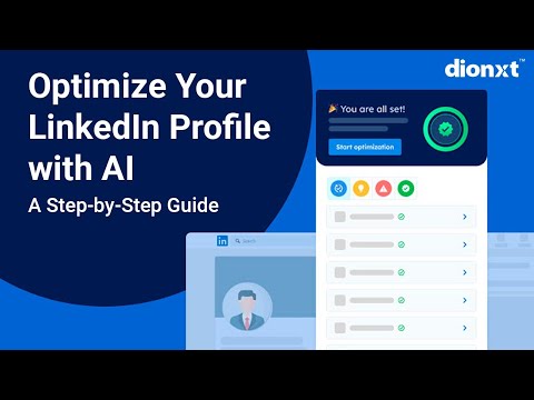 How to Optimize Your LinkedIn Profile with AI: A Step-by-Step Guide