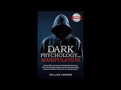 “Dark Psychology and Manipulation” by William Cooper