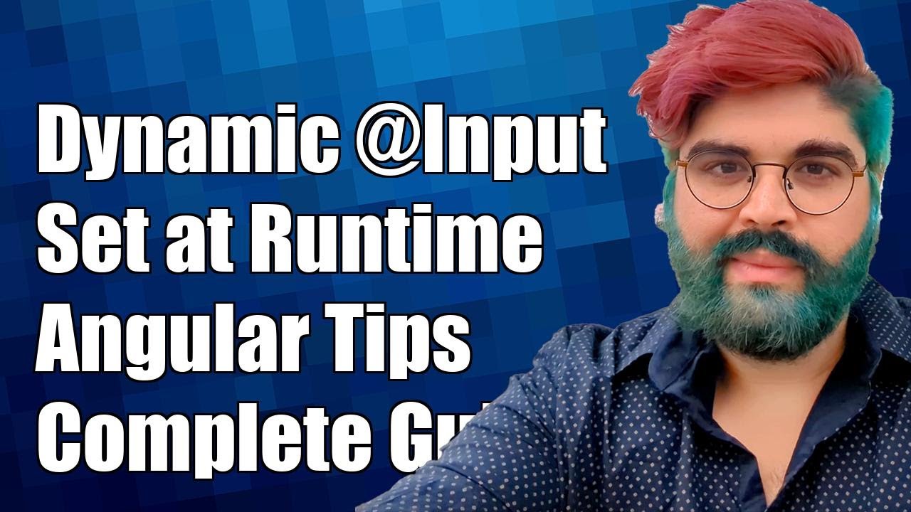 How to Dynamically Set Angular Component @Input at Runtime: A Complete Guide