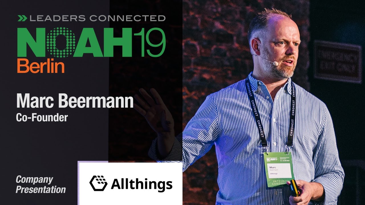 Allthings - NOAH19 Berlin