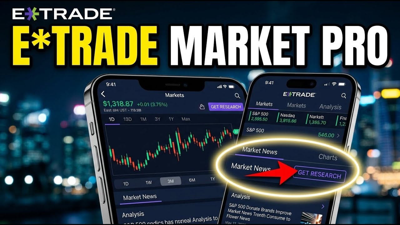How to Upgrade Your Market Understanding with E TRADE - Quick Tutorial