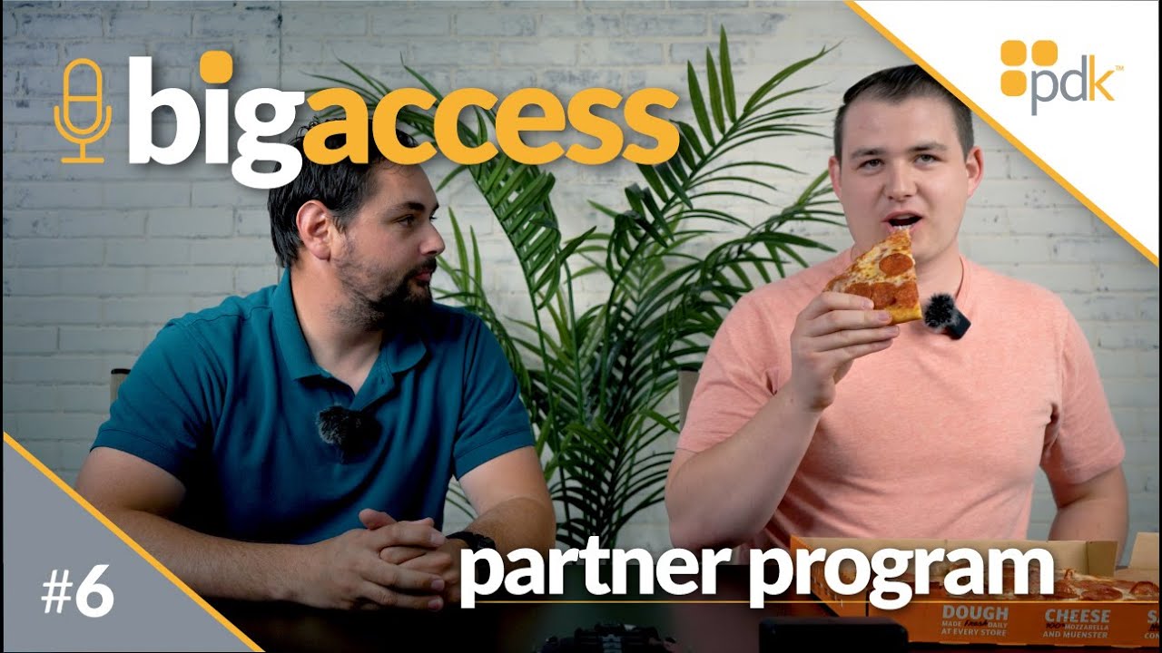 Big Access Podcast - Episode 6: Partner Program