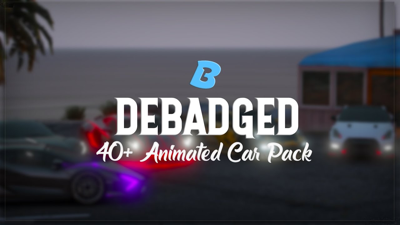 FiveM 40+ Debadged Animated Car Pack | FiveM Ready Optimized
