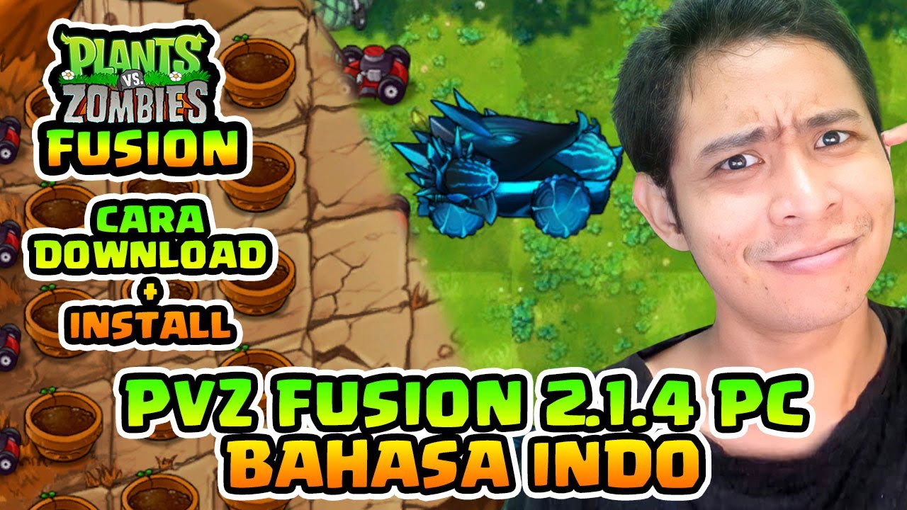 Cara Download PvZ Fusion di PC Bahasa Indonesia Mod APK 100% Bekerja ...