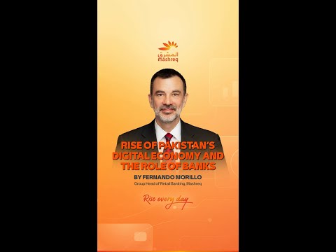 Rise of Pakistan's Digital Economy and Role of Banks