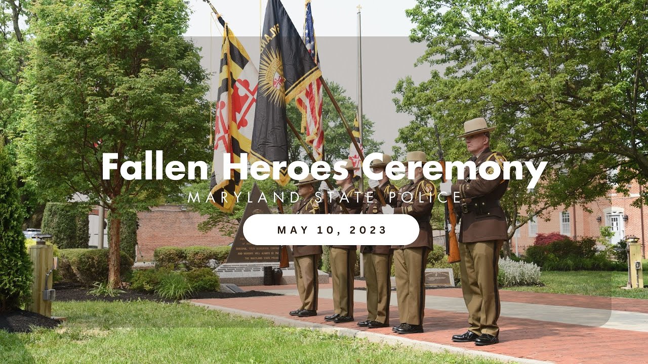Honoring Our Fallen: Maryland State Police 2023 Fallen Heroes Ceremony