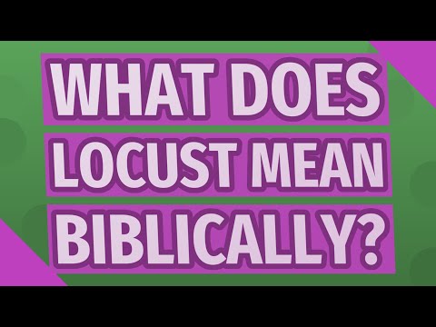 What does Locust mean biblically?