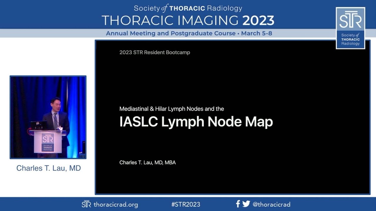 Mediastinal and Hilar Lymph Nodes and the IASLC Lymph Node Map