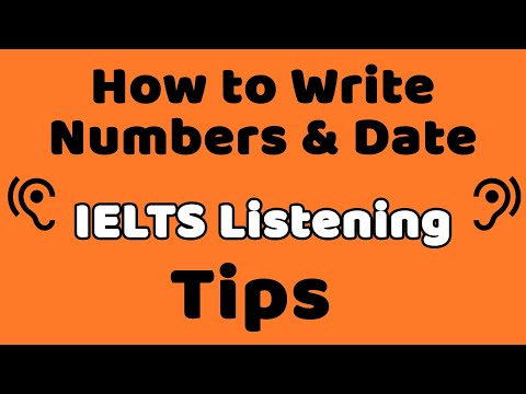 How to write Numbers & Date in IELTS Listening