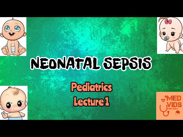 Understanding Neonatal Sepsis: Causes, Symptoms, and Treatment | Galaxy.ai