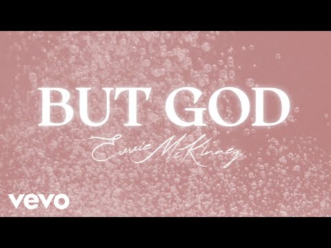 But God Lyrics - Evvie McKinney
