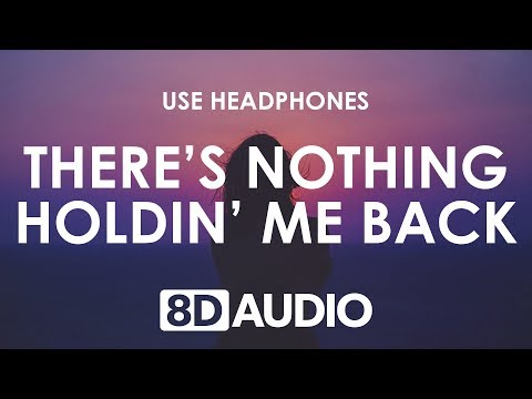 Shawn Mendes - There's Nothing Holdin' Me Back (8D AUDIO) 🎧
