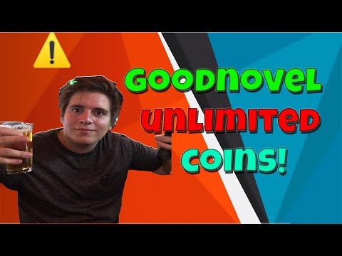 GoodNovel Hack - How I Got Unlimited Coins In GoodNovel (iOS & Android)
